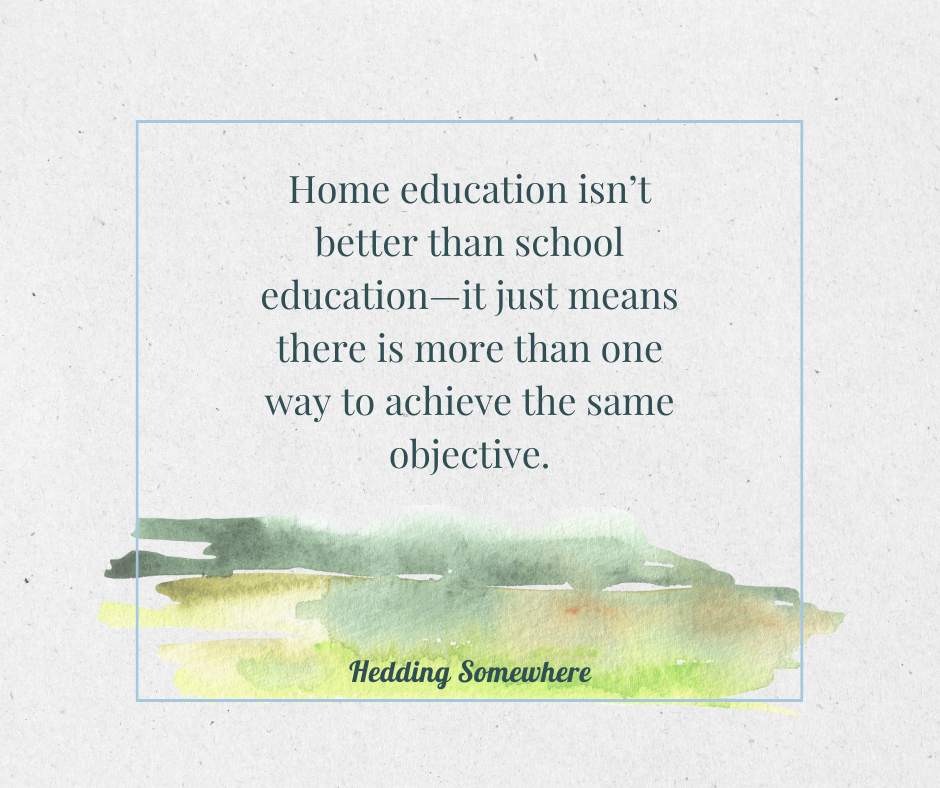 3 Reasons Why We Decided to Home Educate Our Children – Hedding Somewhere